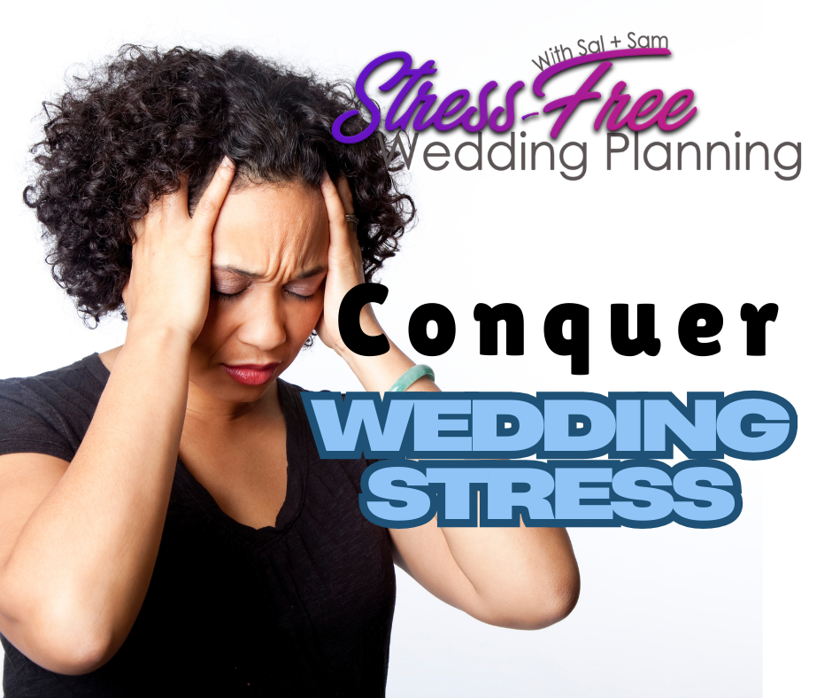 Stress-free Wedding Planning Podcast #145: Wedding Stress